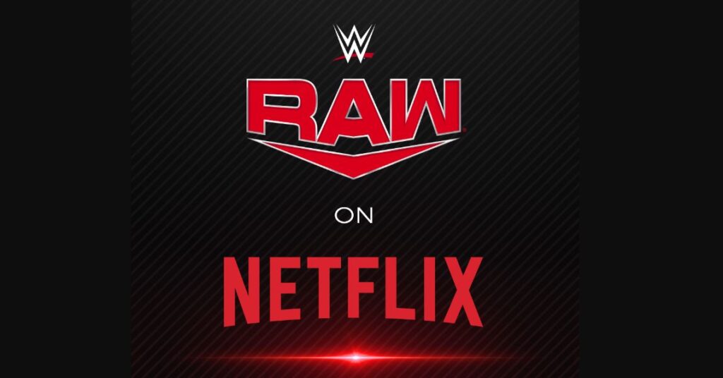 RAW Coming To Netflix In 2025| WWE—Netflix $5 Billion Deal